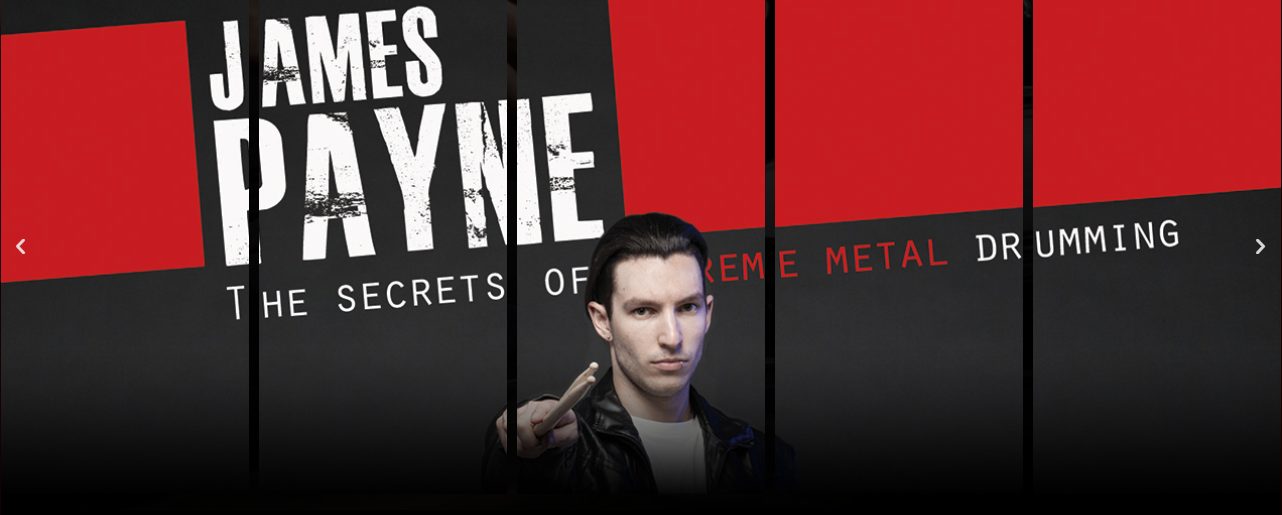 James Payne Drums – The Best Online Resource for Metal Drumming